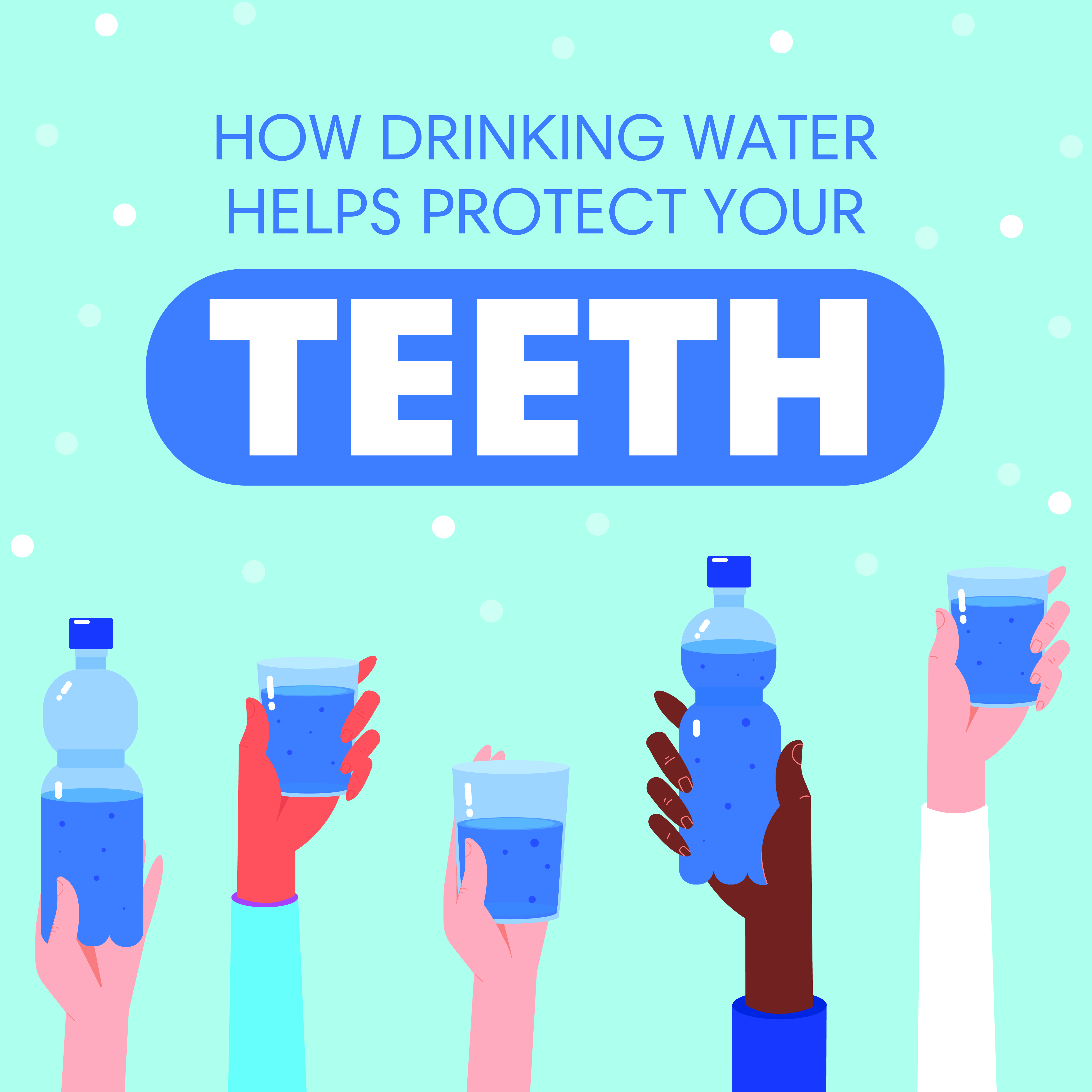 How Drinking Water Helps Protect Your Teeth - Lakeview Pointe Dentistry